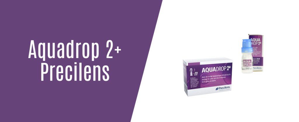 Aquadrop 2+ - Precilens | REG ART OPTIQUE